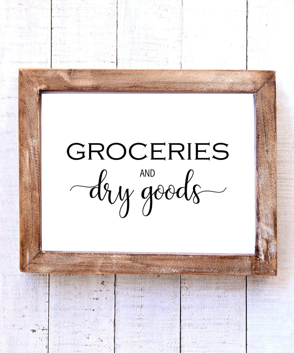 "Groceries and Dry Goods" Printable Wall Art – To Simply Inspire